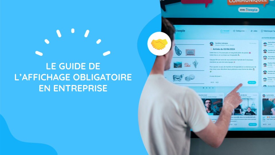 Le guide de l'affichage obligatoire en entreprise : règles et conseils